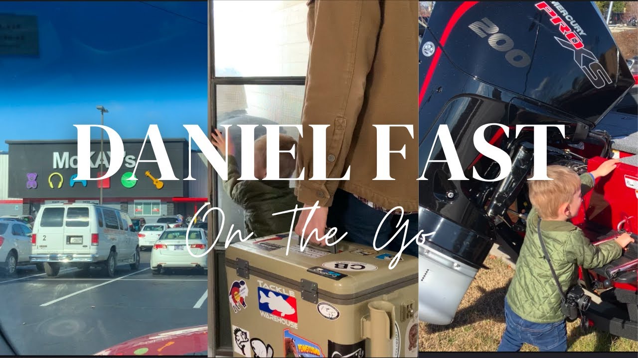 Danial Fast Eating On The Go | Daniel Fast 2024 WK 2 Recap - YouTube