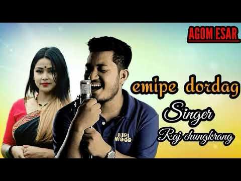 Emipé Dordag new mising song 2022 singer Raj Chungkrang - YouTube