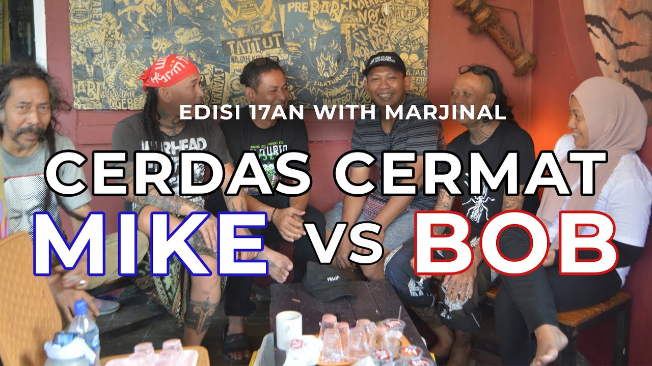 OM MIKE ADU ARGUMEN DENGAN OM BOB!! - CERDAS CERMAT MARJINAL - YouTube