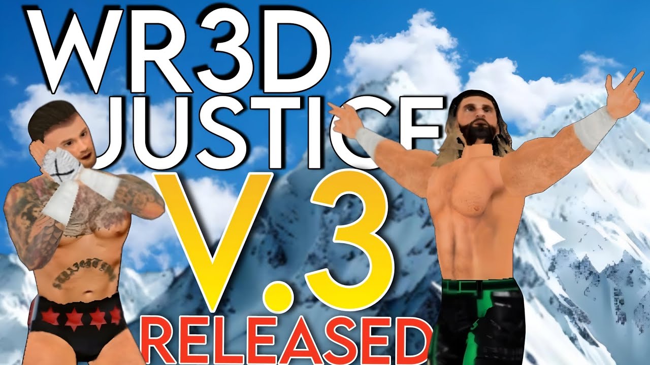 WR3D 2K24 Justice V.3 Fixed Version RELEASED|Wr3d New Mod|Download Link ...