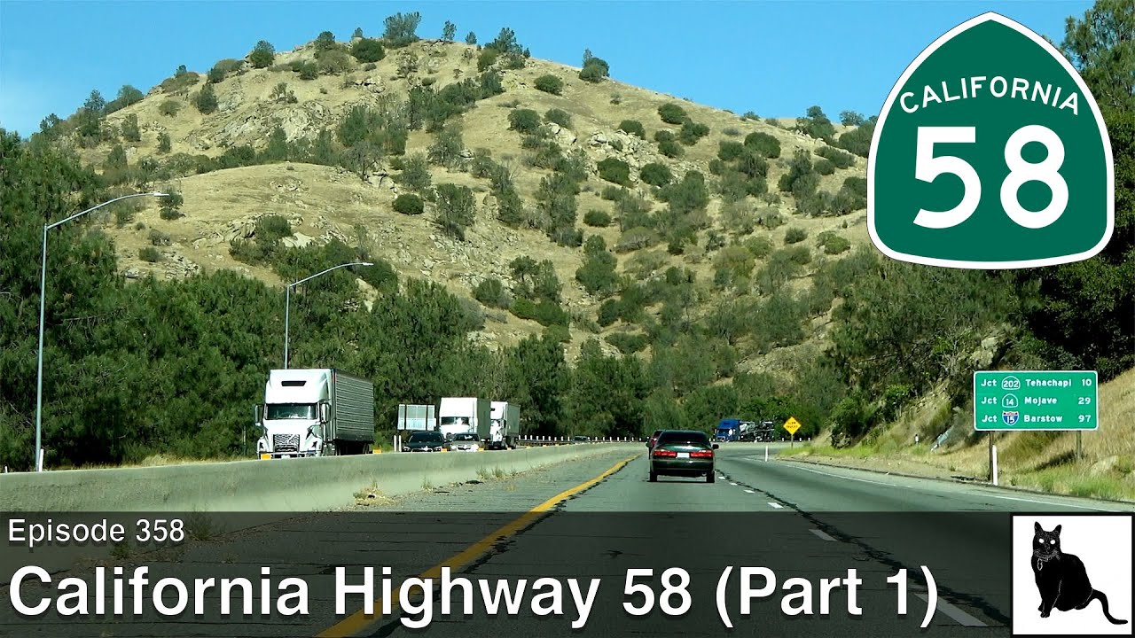 California Highway 58 Part 1 Bakersfield To Tehachapi YouTube