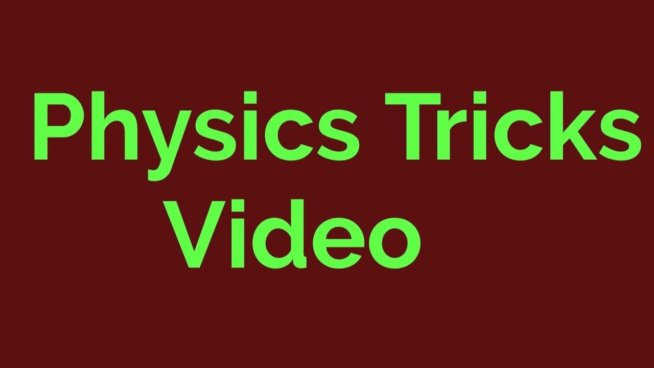 || physics tricks video || - YouTube