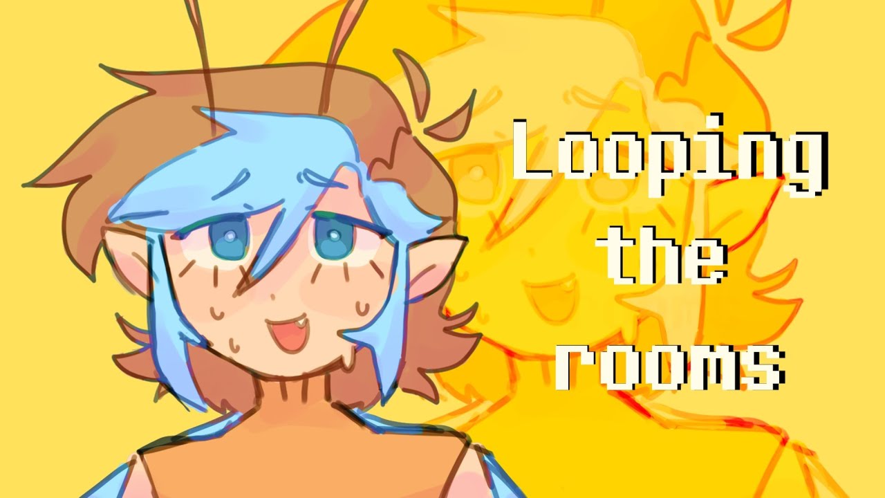 Looping the rooms || animation meme - YouTube