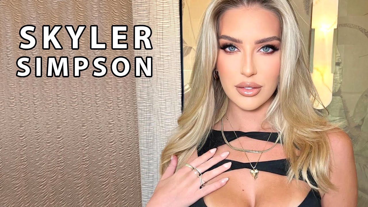 Skyler Simpson | Fashion Nova | Social Media Influencer | Instagram Model | Biography - YouTube