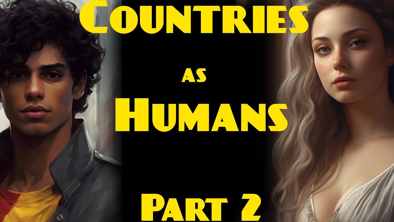 I Made Countries as Humans. Part 2 - YouTube