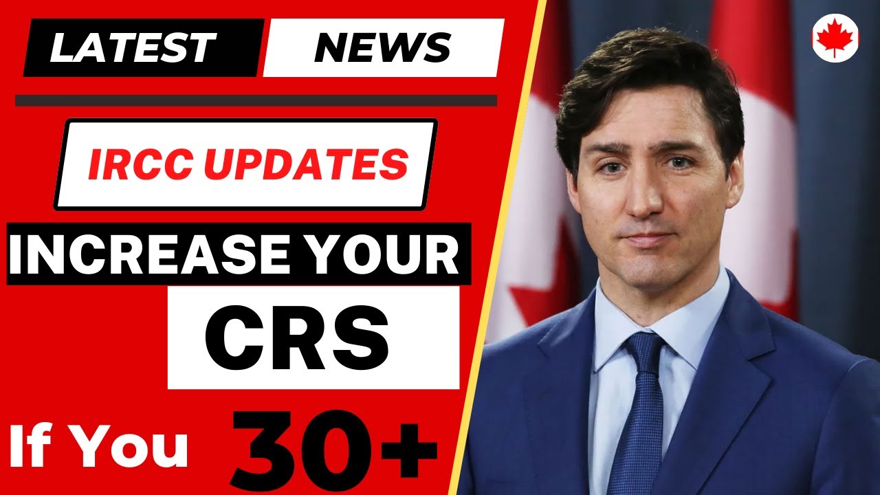 Canada Express Entry : Increase your CRS score : Age 30-50 Yr | #5 ...