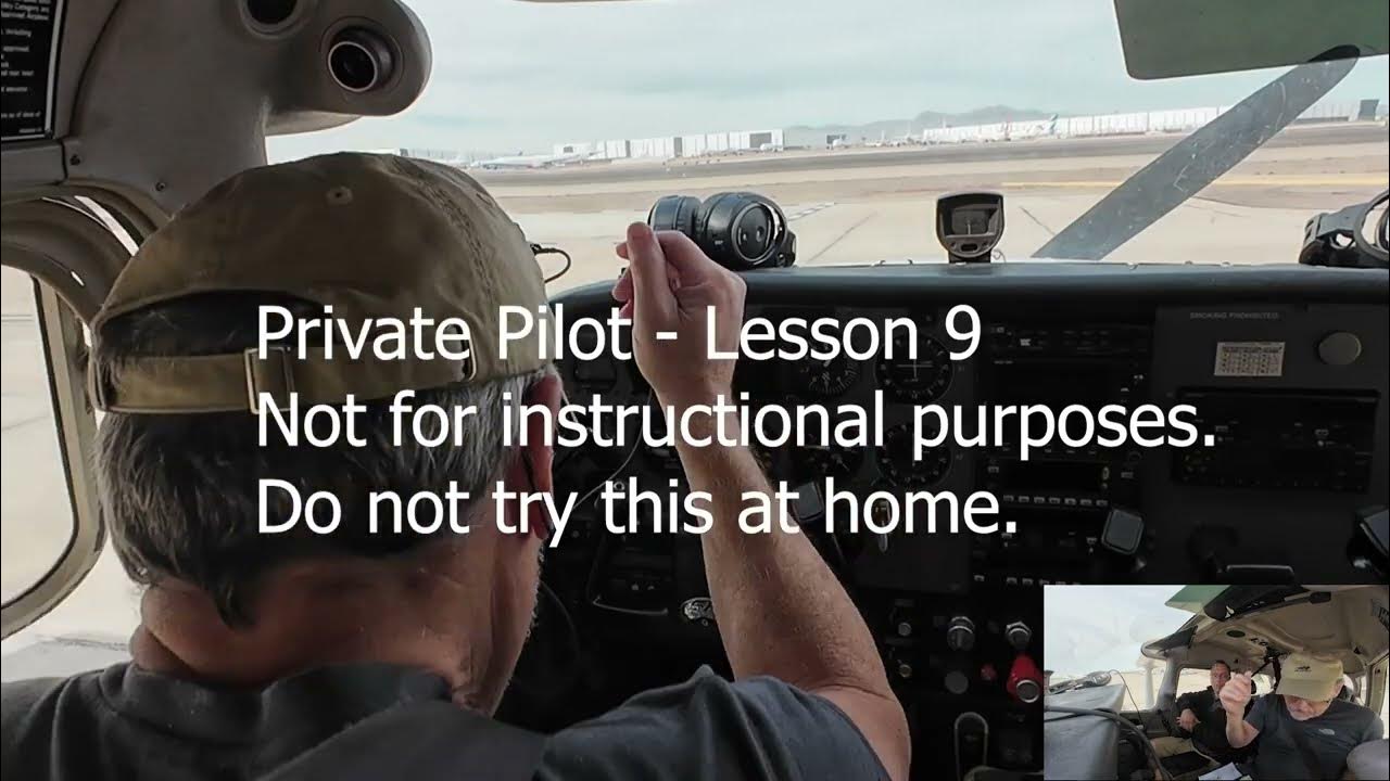 Private Pilot Lesson 9 - YouTube