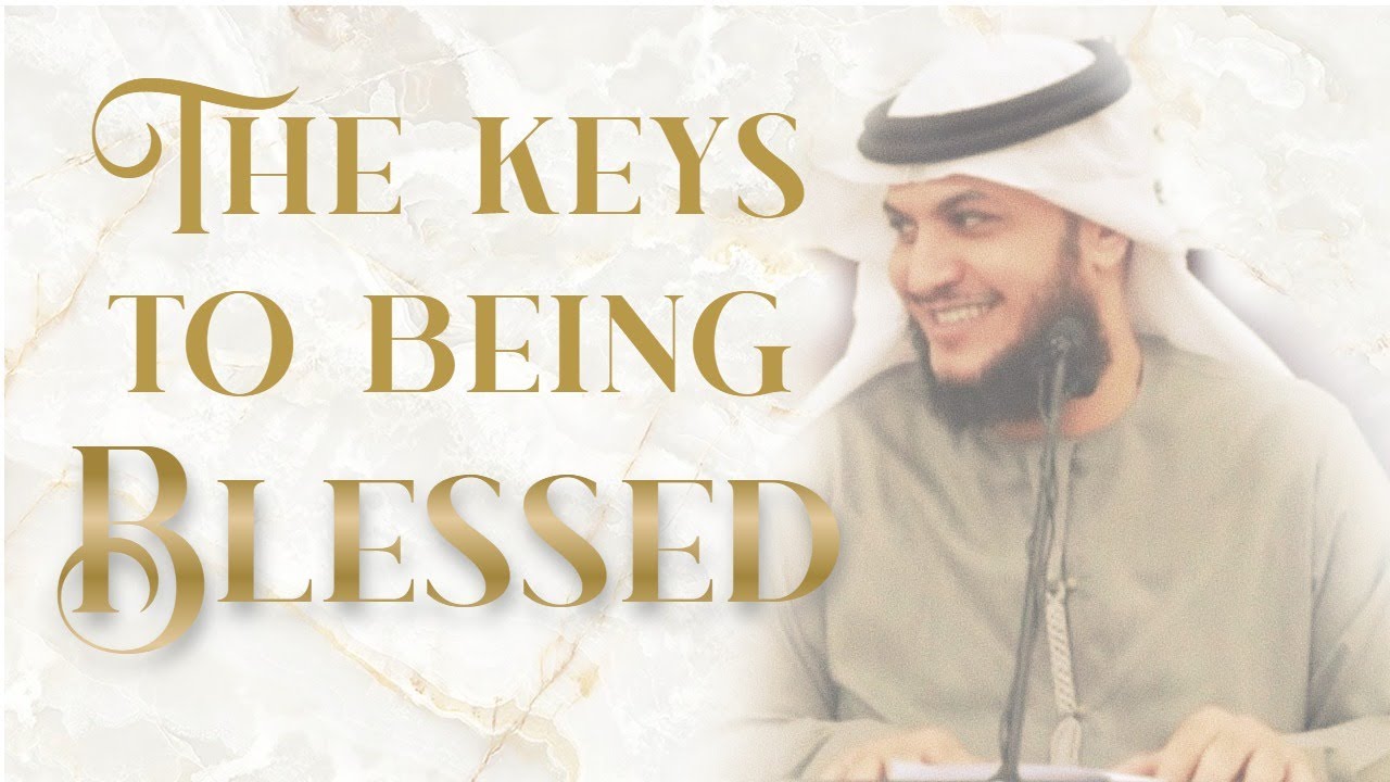 How To Have Lasting Blessings? || Shaykh Muhammad Bin Ghalib Al Umari ...
