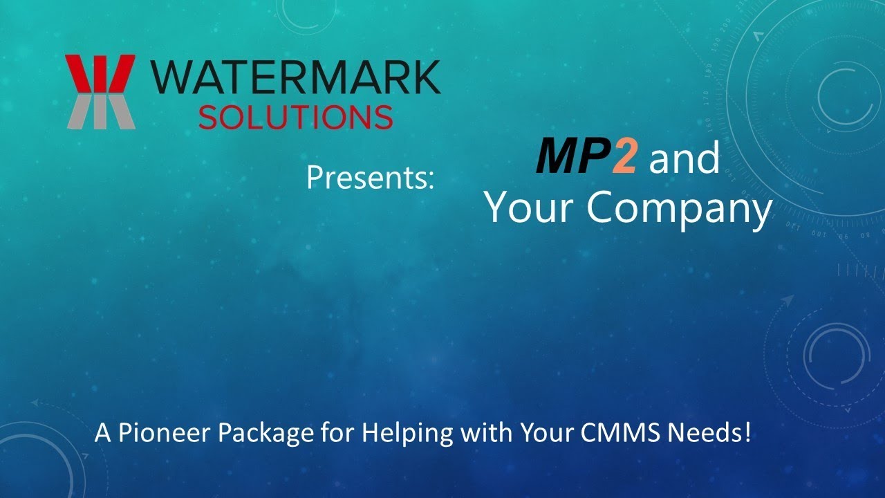 MP2 and Your CMMS Needs - YouTube