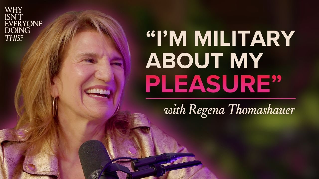 36. Turning Yourself On with Regena Thomashauer - YouTube