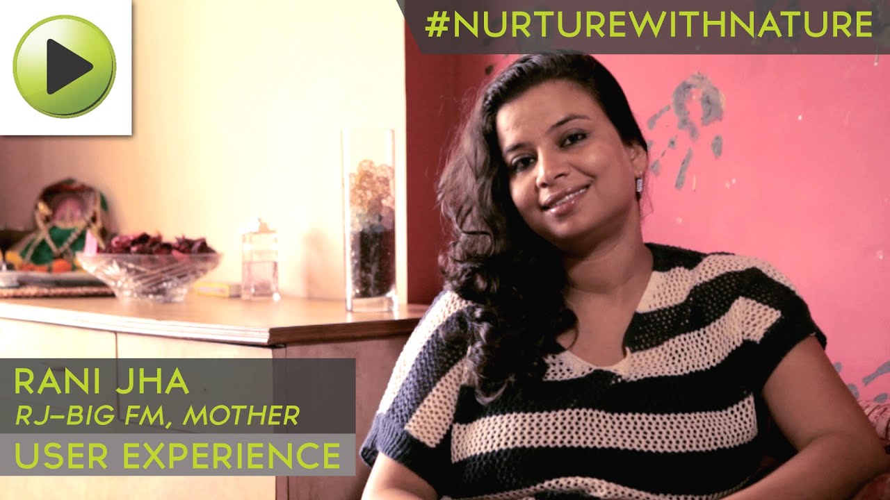Rani Jha : RJ - Big FM, Mother | User Experience | #NurtureWithNature ...