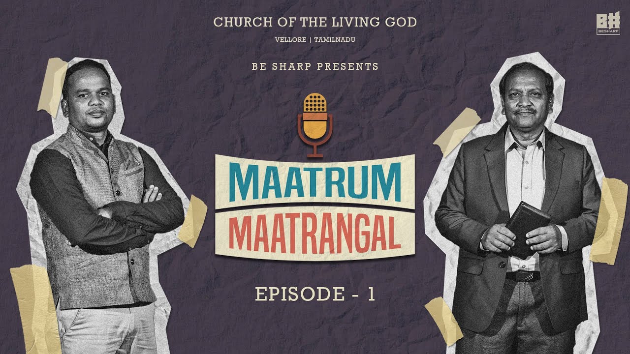 Episode-1 | Maatrum Maatrangal | Rev. Dr. D. Devasahayam - YouTube