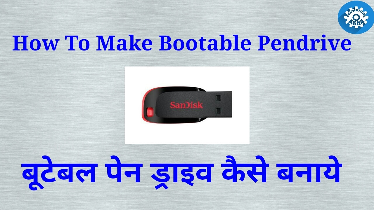 How to Make Bootable Pendrive 100 % Working Easiest Way - YouTube