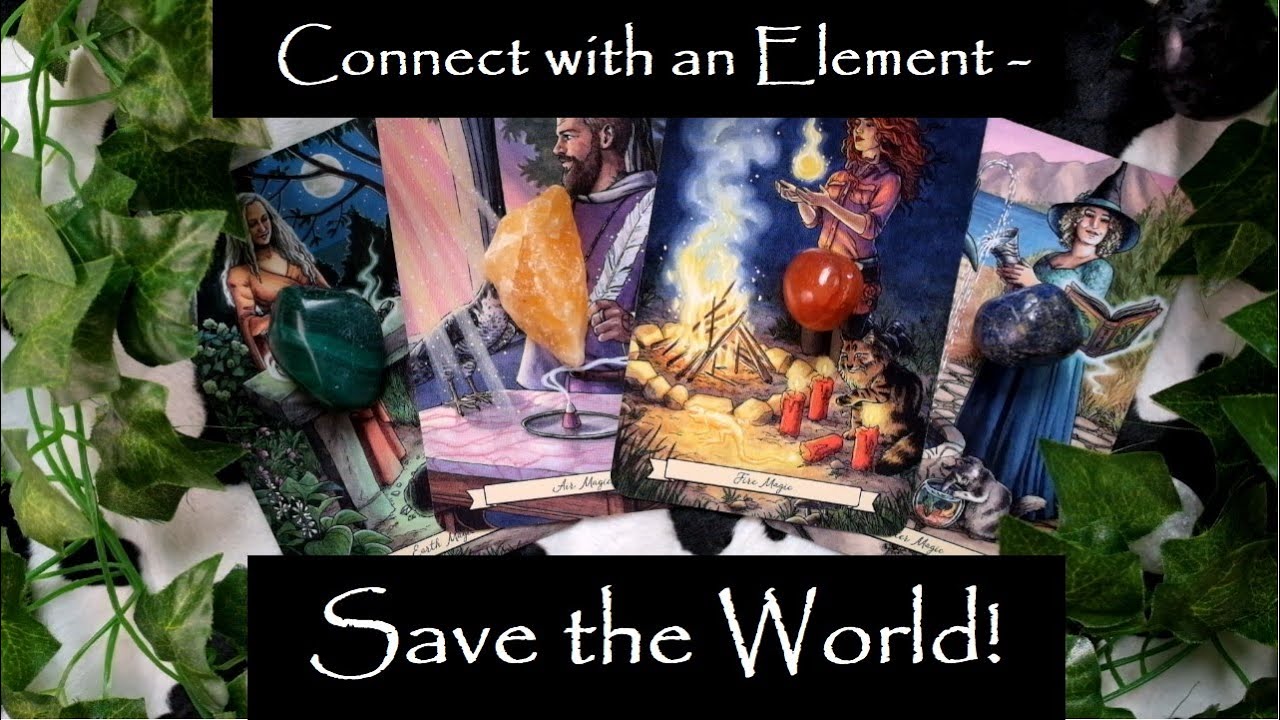 Connect with an Element - Save the World! - YouTube
