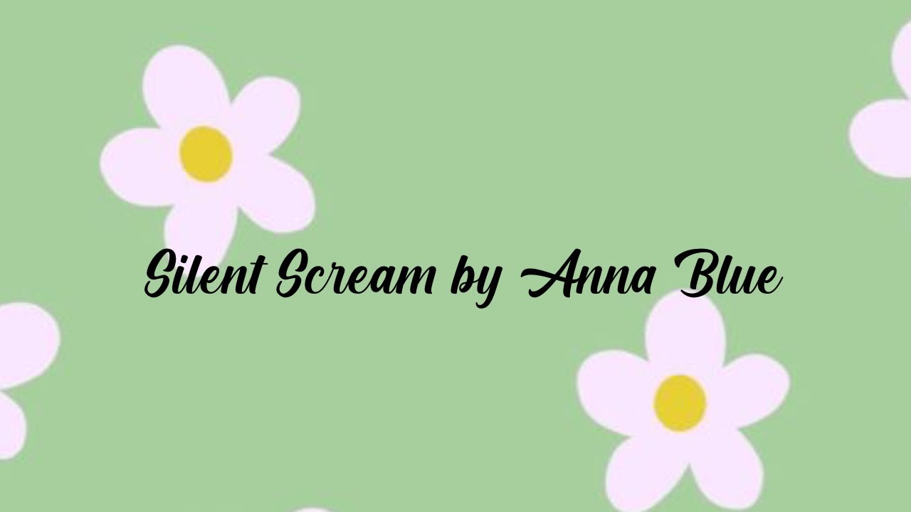 Silent Scream by Anna Blue - 1 hour loop - YouTube