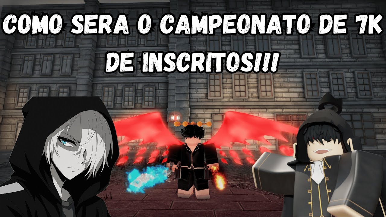 COMO VAI SER O CAMPEONATO DOS 7K DE INSCRITOS!!! - YouTube