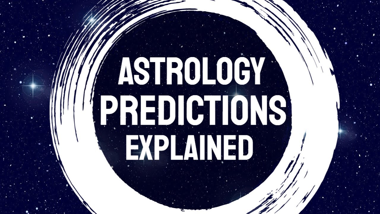 Astrology Predictions – How to Read Them | Learn Astrology for ...
