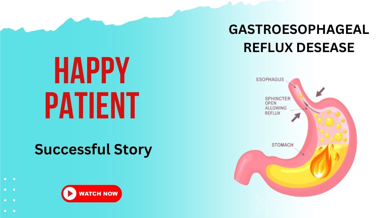 Happy Patient : Severe Gastroesophageal Reflux | Apollo Hospitals ...