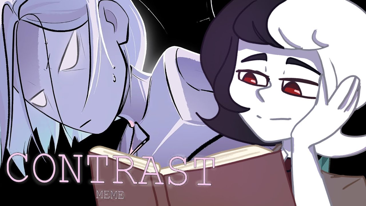 Contrast// Animation meme (Fake collab) - YouTube