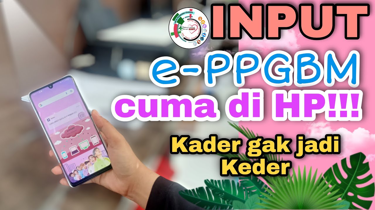 INPUT E-PPGBM ONLINE - YouTube
