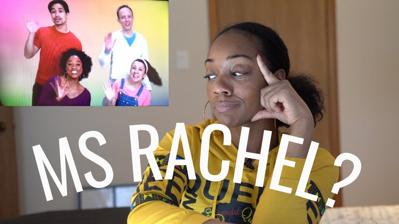 Ms Rachel!- What I Think About Ms Rachel From A Personal & Occupational ...