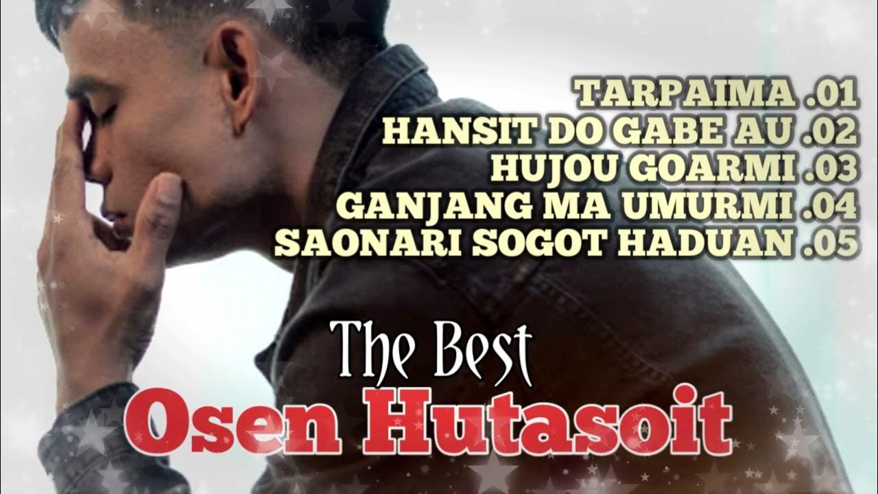 The Best "OSEN HUTASOIT" || Tarpaima - YouTube