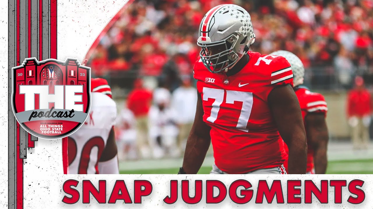Ohio State Snap Judgments As Buckeyes Offensive Line Continues To Excel Ahead Of Big Ten Road