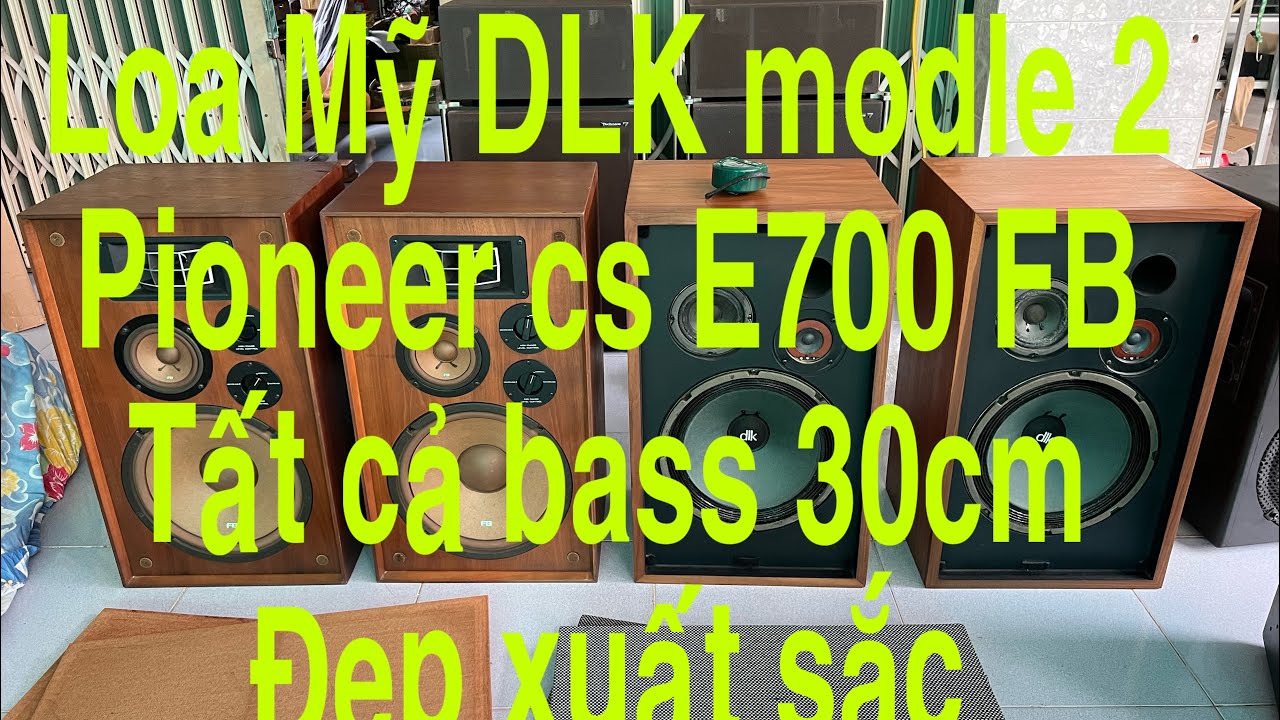Loa Mỹ nòi bass 30 DLK model 2 và Pioneer E700 FB cực chất, Audio AG ...