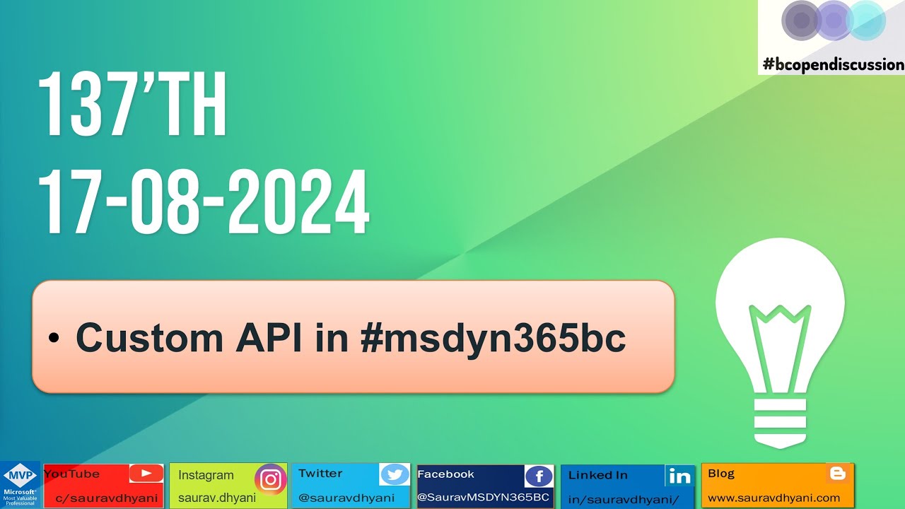 137th Bcopendiscussion Custom Api In Msdyn365bc Youtube