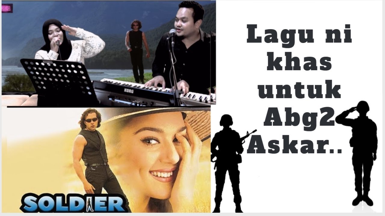 Lagu Ni Khas Untuk Abg2 Askar~Soldier Soldier - YouTube