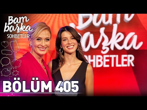 Bambaşka Sohbetler 405. Bölüm - Buçe Buse Kahraman | 'Linç Bir Kültür Olmamalı'