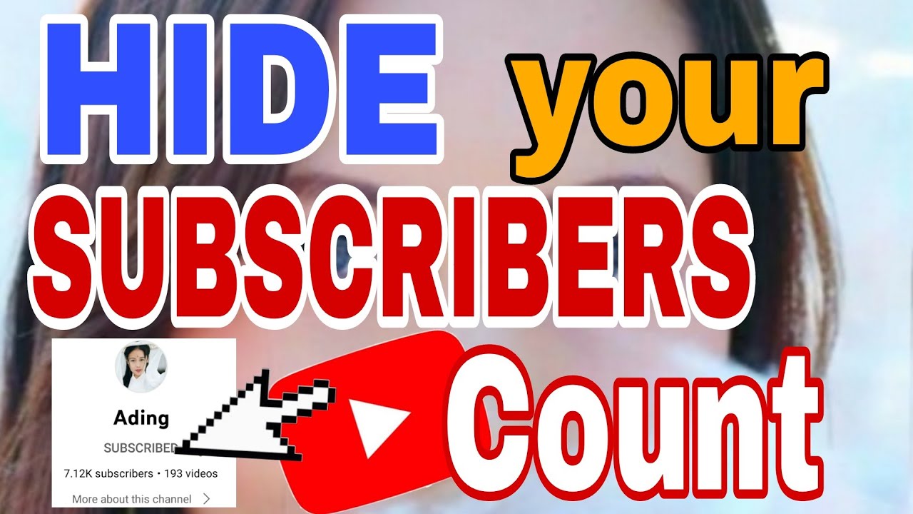 Subscribers Count Tagalog Tutorial 2022 Hide Sub Count Subscriber