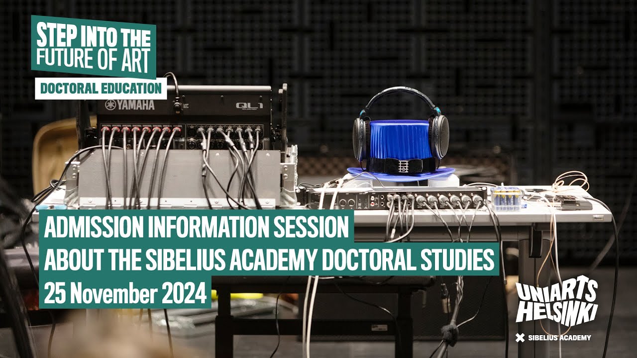 Info session about applying to the Sibelius Academy doctoral studies ...
