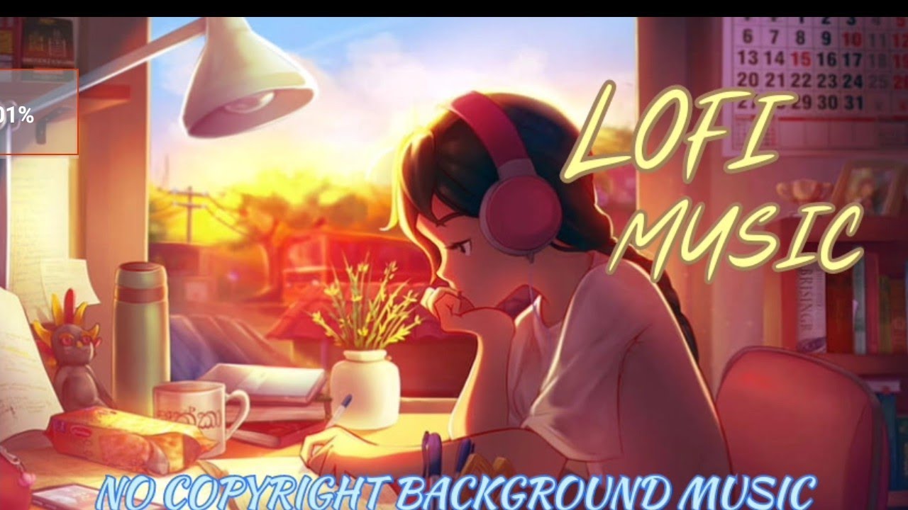 (LOFI) new lofi song _ best lofi song| No Copyright Music - video ...
