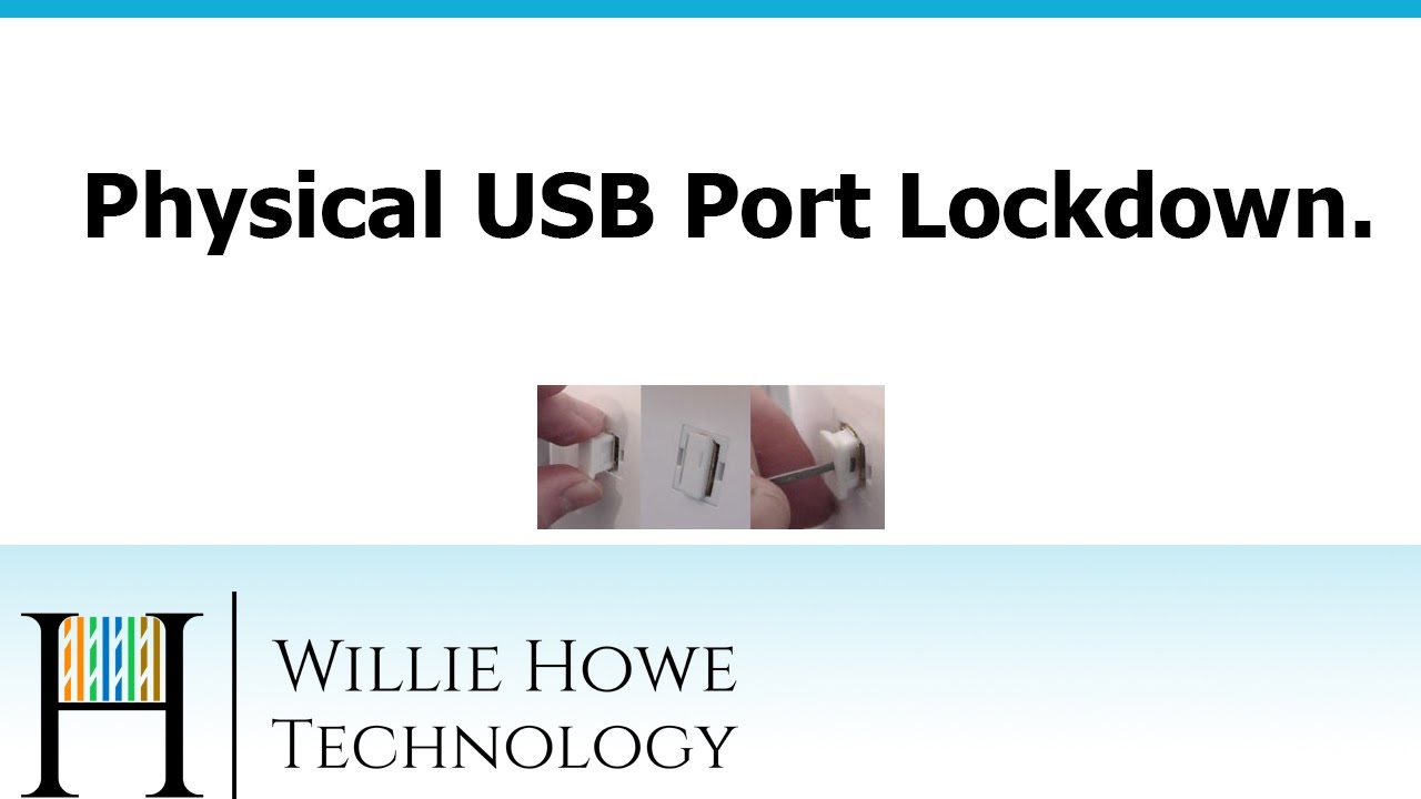 USB Port Lockdown! - YouTube