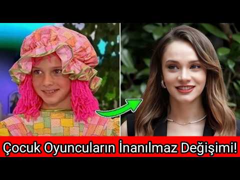 Türk Dizilerinin Çocuk Yıldızları Şimdi Ne Halde?