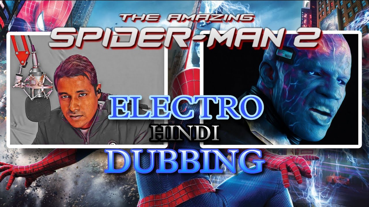 I'm Electro - The Amazing Spider Man 2 - Hindi Dubbing - RCKBros. - YouTube