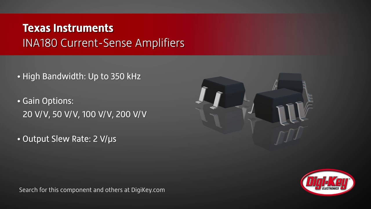 Texas Instruments INA180 Current-Sense Amplifiers | DIgi-Key Daily ...
