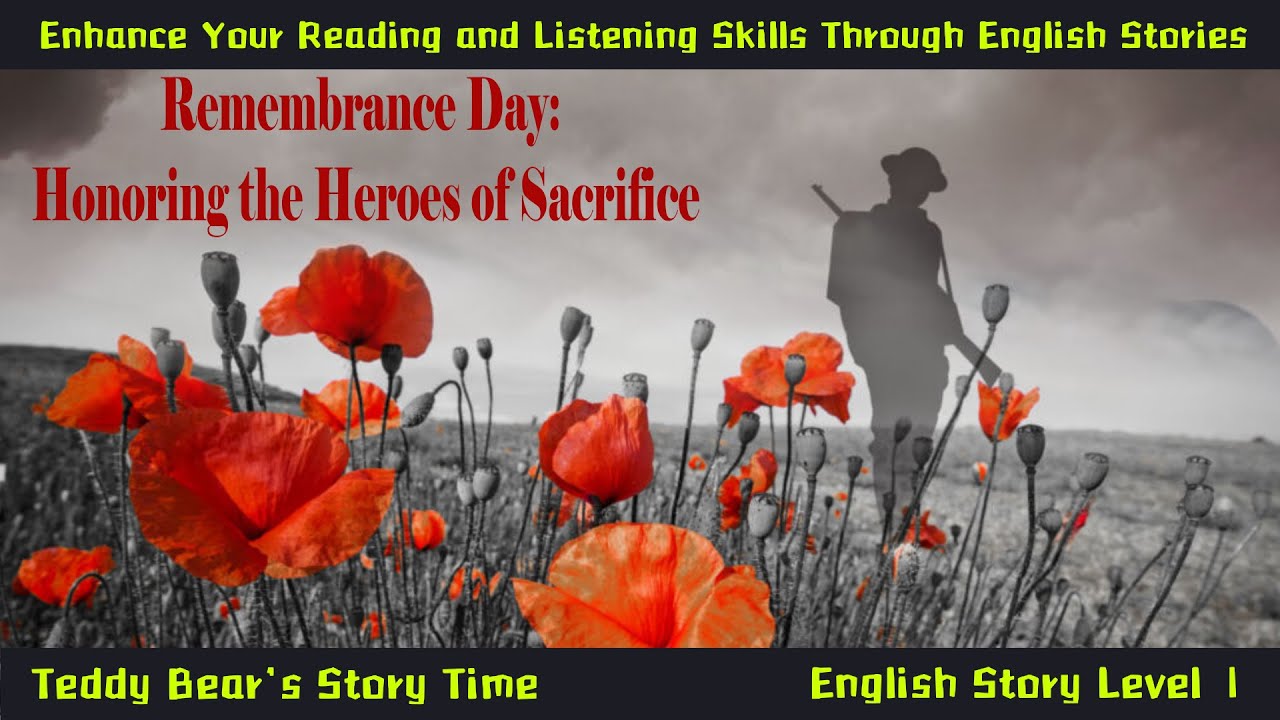 Remembrance Day In Flanders Fields | Learn English Through Story - YouTube