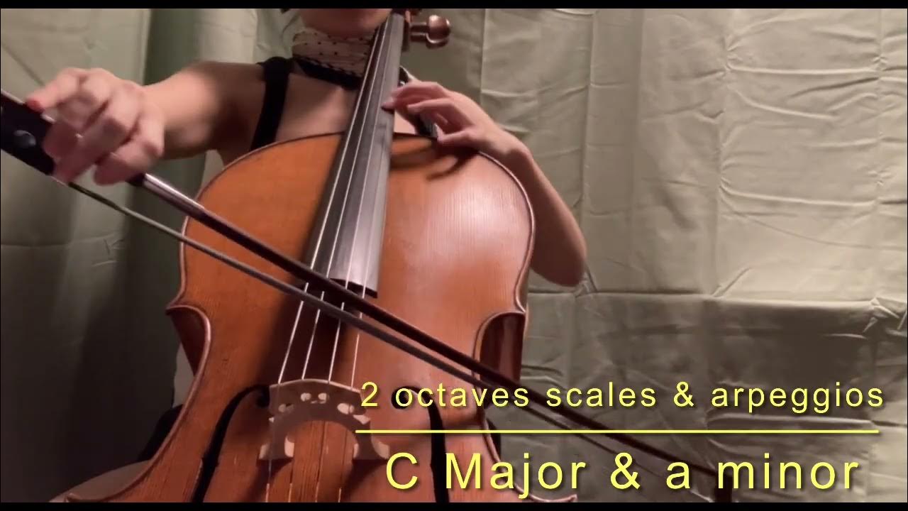 2 octaves cello scales & arpeggios of C Major & a minor. C大調 & a小調 #音階 ...