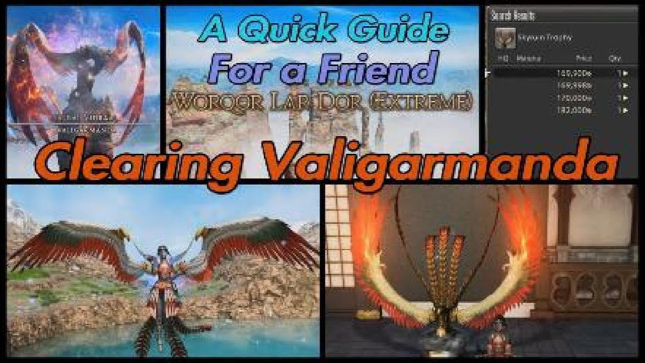 FFXIV: Va'al's Guide to Clearing Valigarmanda - A Quick Guide for a Friend (Worqor Lar Dor ...
