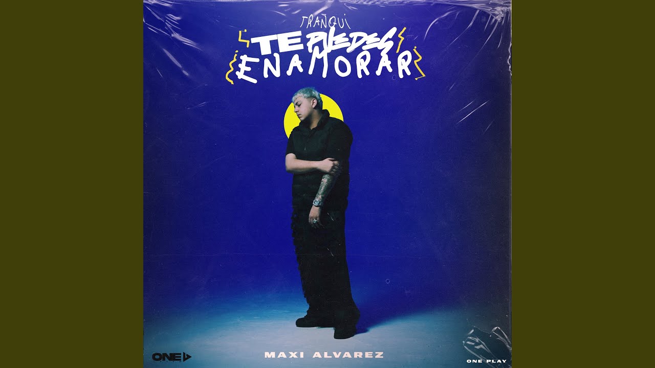 Tranqui, Te Puedes Enamorar - YouTube