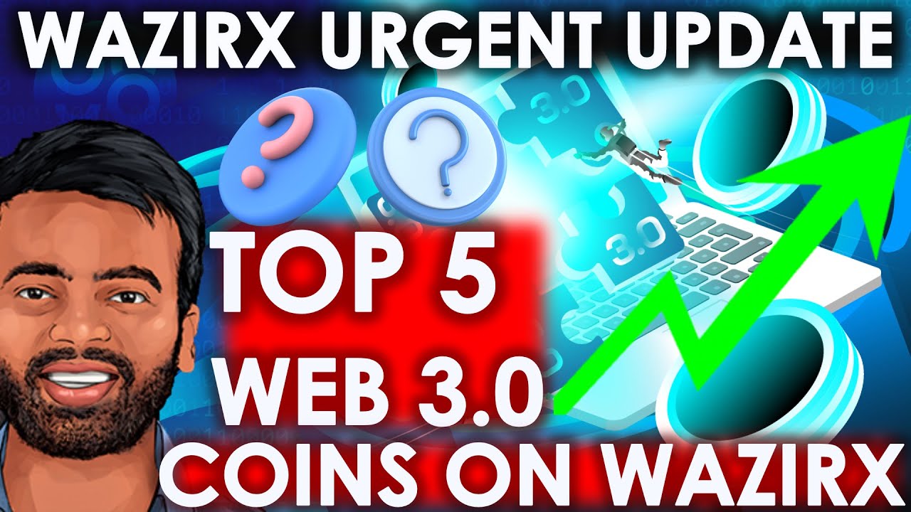 🚨Wazirx Important Update | Top 5 Web 3.0 Coins on Wazirx | WRX Price ...