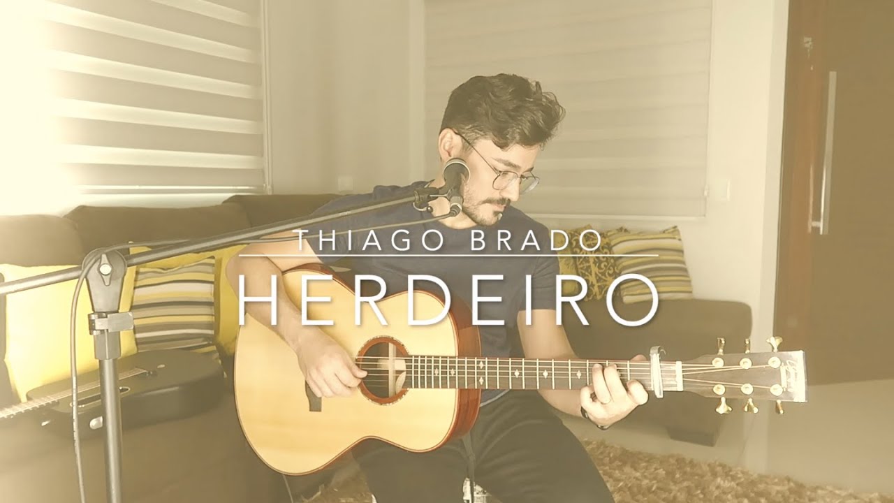 Thiago Brado - Herdeiro (Ao vivo) - YouTube