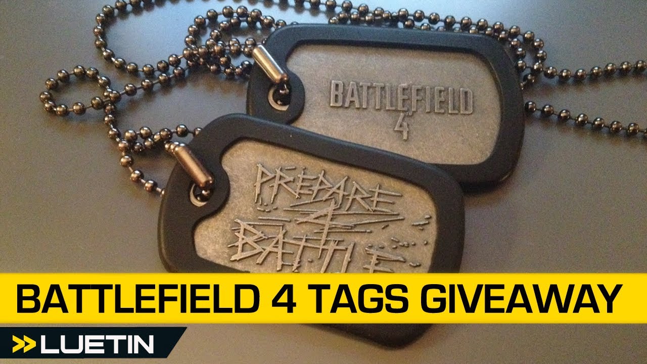 Battlefield 4 Dog Tags giveaway -- Completed - YouTube