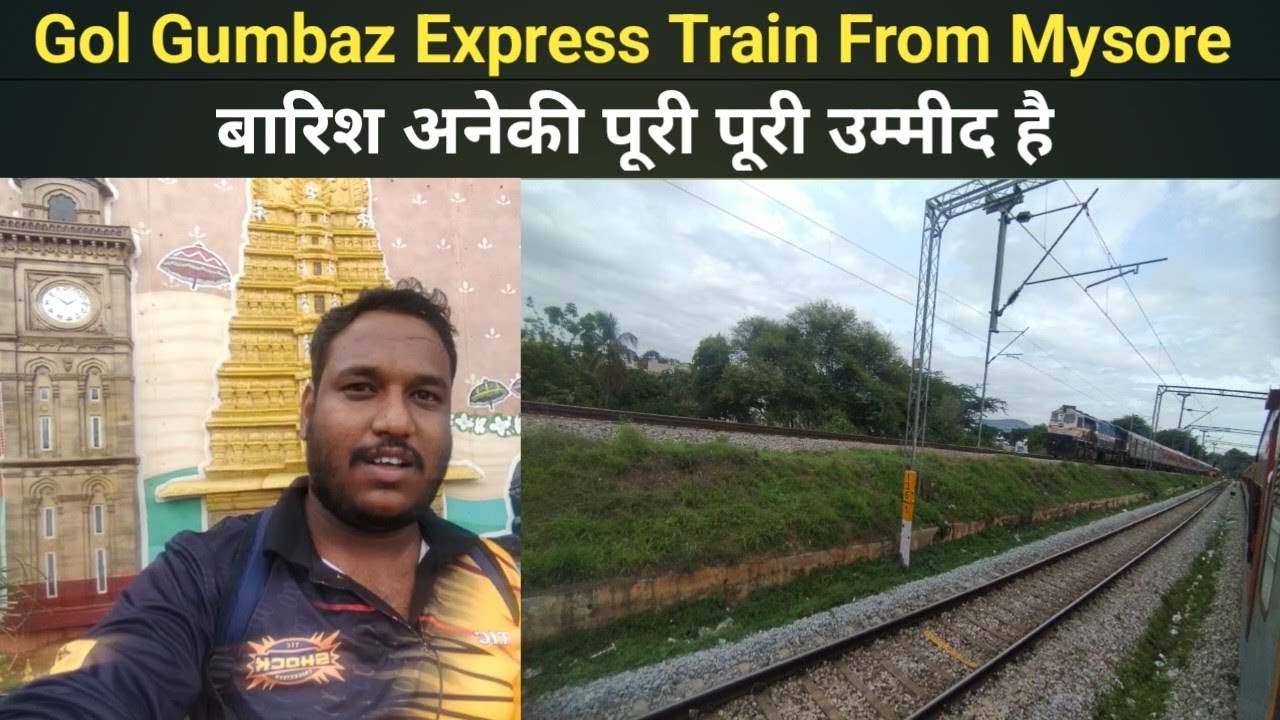 16535/Gol Gumbaz Express Train Journey || Mysore to Pandarpur train via ...
