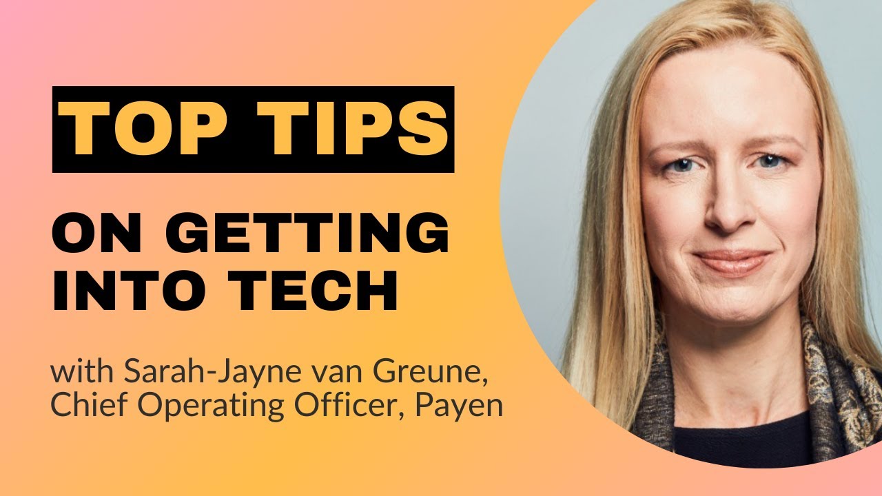 Top tips on getting into tech - YouTube