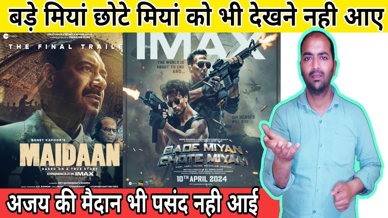 Bade Miyan Chote Miyan vs Maidan Box Office Collection: A Comparison # ...