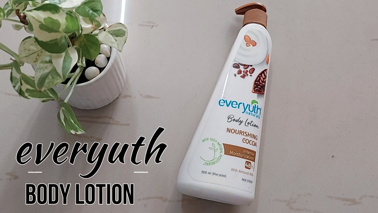 Everyuth Naturals Body Lotion Review in Hindi | Everyuth Natural ...