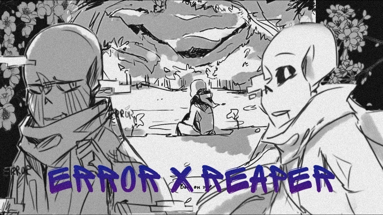 Андертейл комикс - Заставлю влюбиться в меня | Error x Reaper - YouTube